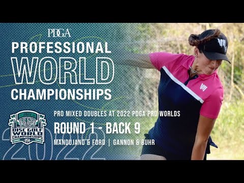 Pro Mixed Doubles at 2022 PDGA Pro Worlds | RD1, B9 FEATURE | PDGA ...